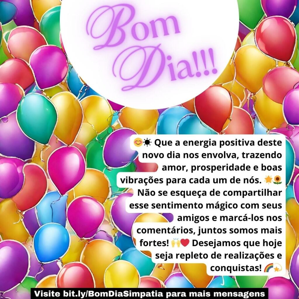 Mensagens de Bom Dia bonitas e fofas - Bom Dia Simpatia!